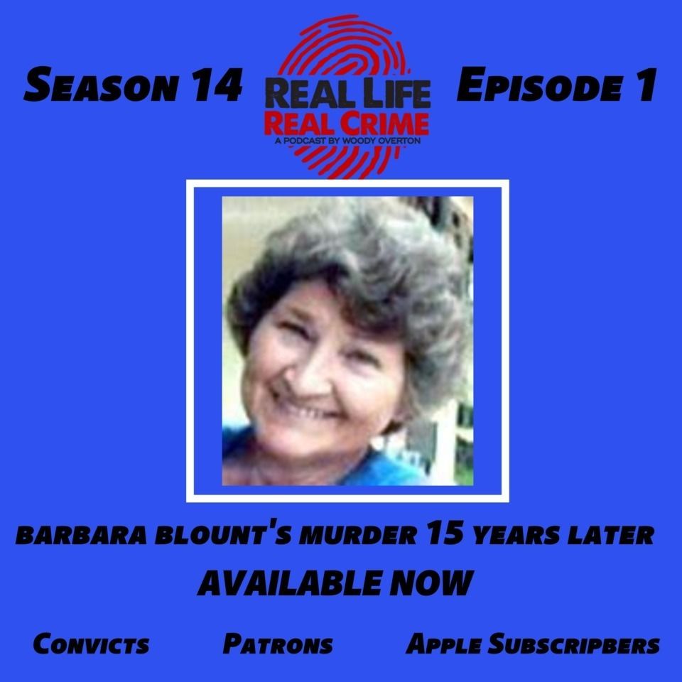 Barbara Blount's Murder 15 Years Later Available NOW